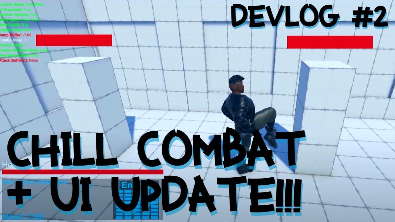 Devlog #2 – Building Chill Combo Combat & HUD | Project: Feel the Vibe ...