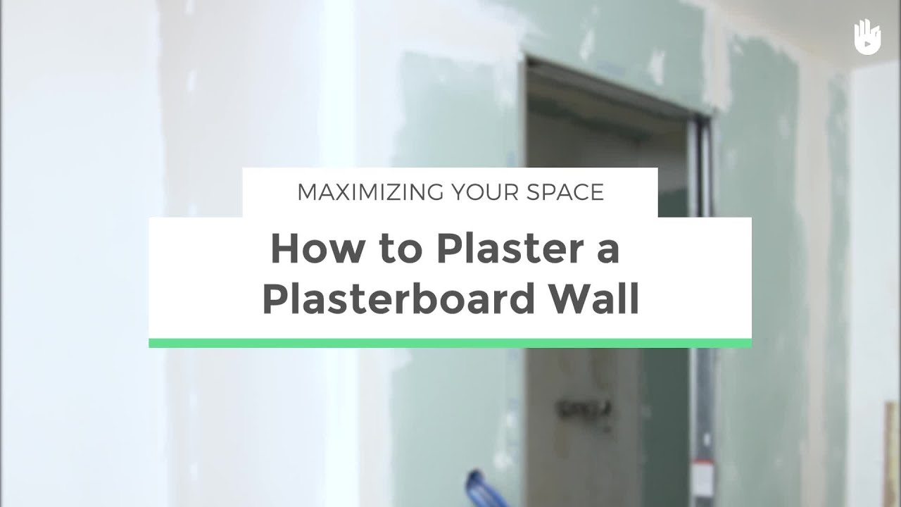 How to Plaster a Plasterboard Wall | Maximize your Space - YouTube