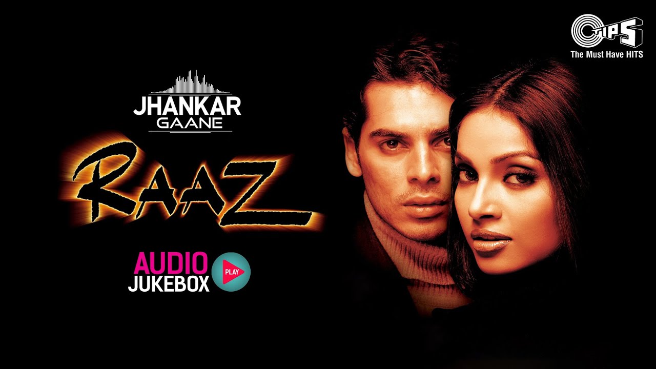Raaz - Jhankar Jukebox | Bipasha Basu | Dino Morea | Alka Yagnik | Udit ...