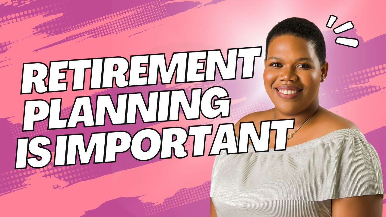 Why Is Retirement Planning So Important? - YouTube