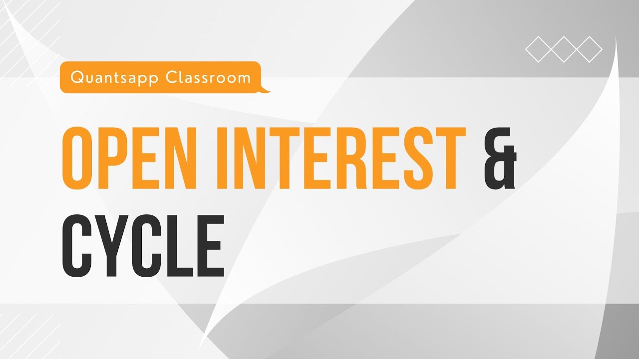 Open interest and cycles chapter 5 module 3 - YouTube