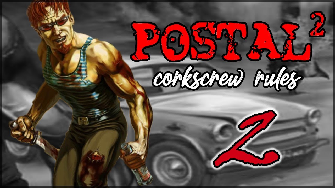 AHORA CON SUBTÍTULOS | Postal 2: Corkscrew Rules MOD | Episodio 02 ...