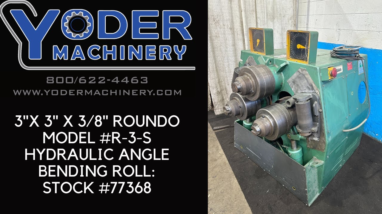 3"X 3" X 3/8" ROUNDO MODEL #R-3-S HYDRAULIC ANGLE BENDING ROLL: STOCK #77368 - YouTube