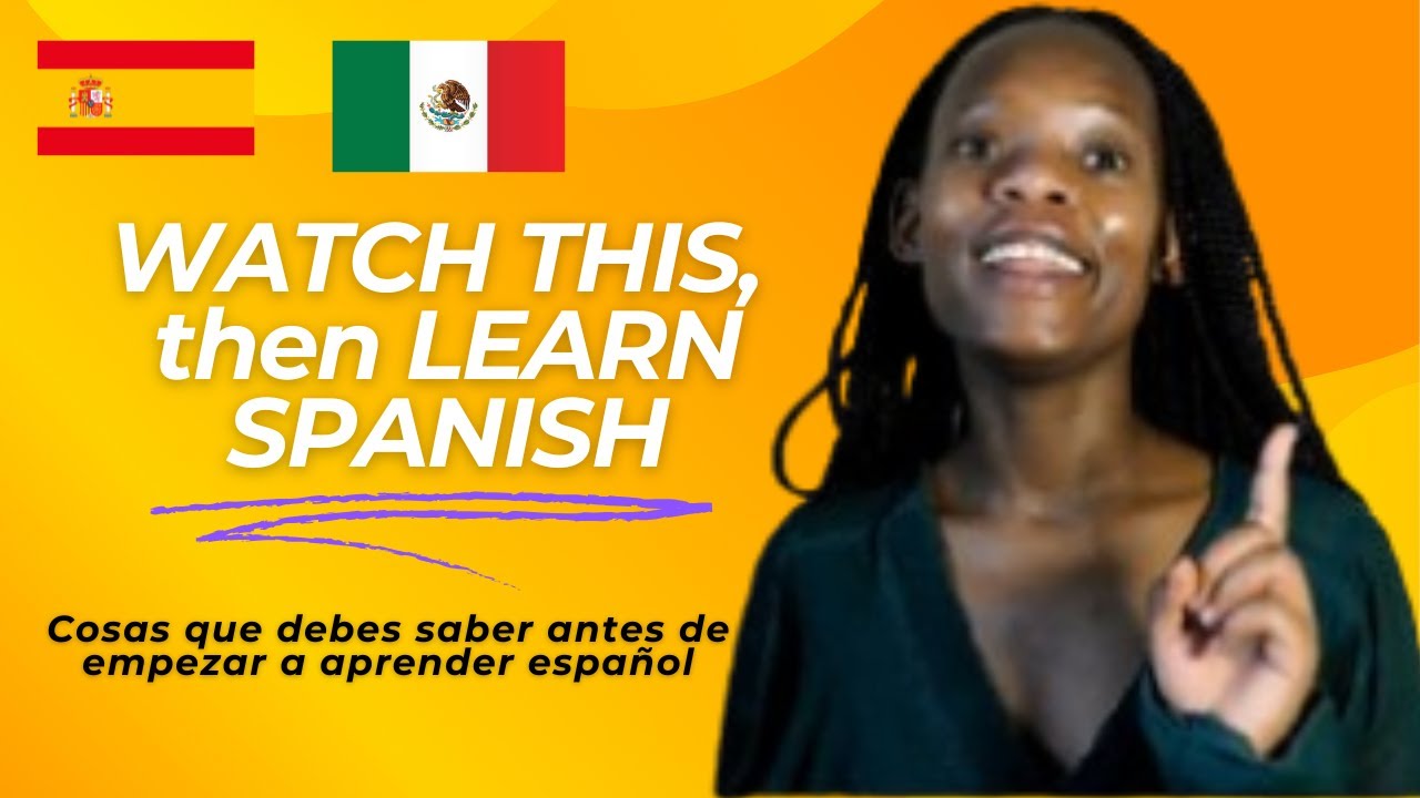 Learn Spanish for Beginners: Watch This video before you Start learning ...