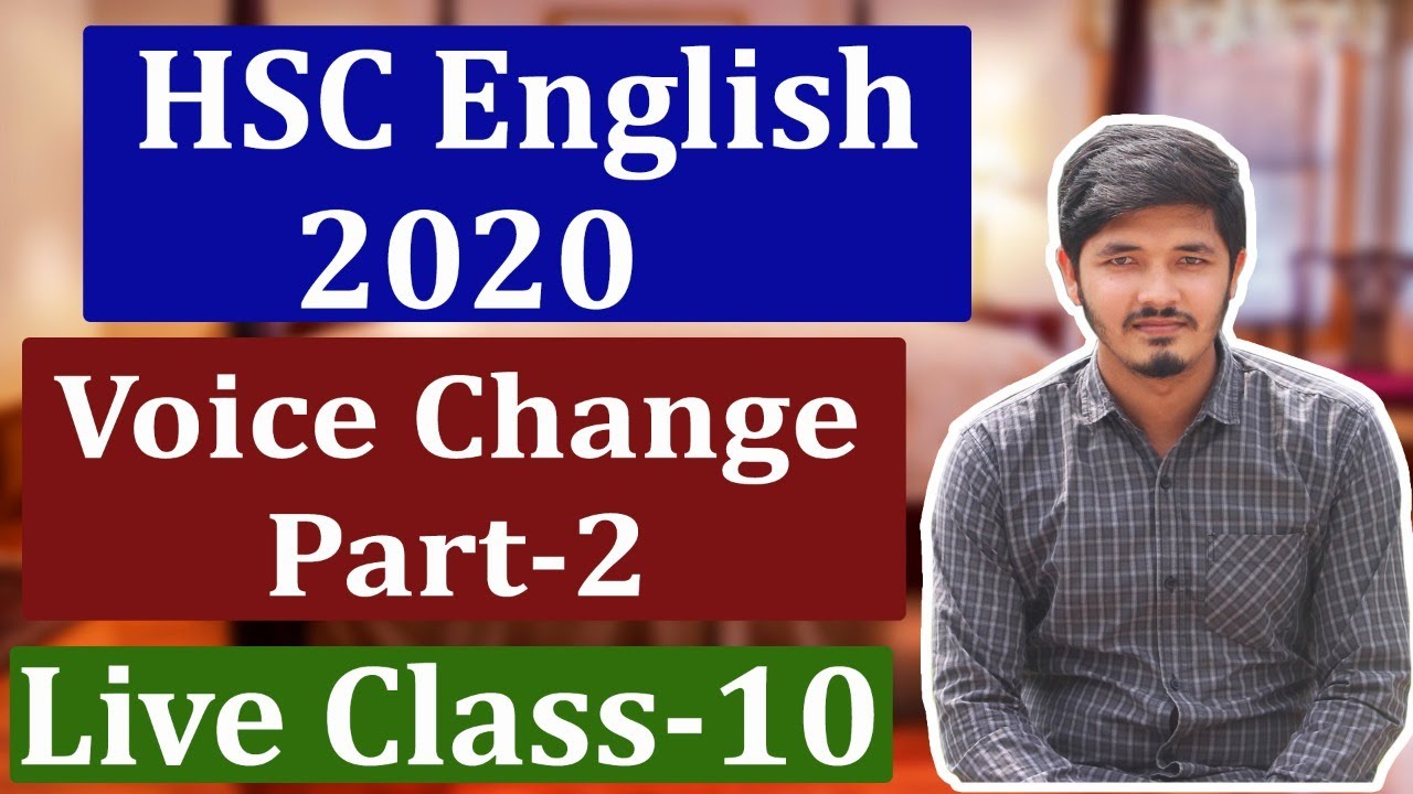 HSC English Live Class-10 || Voice Change part 2 || Voice change live ...