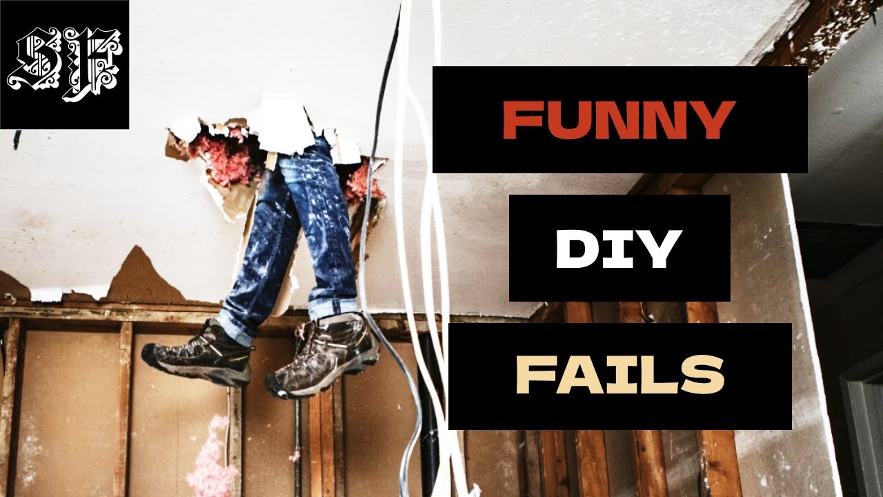 DIY Fails | Work & Home Improvement Fails Compilation - YouTube