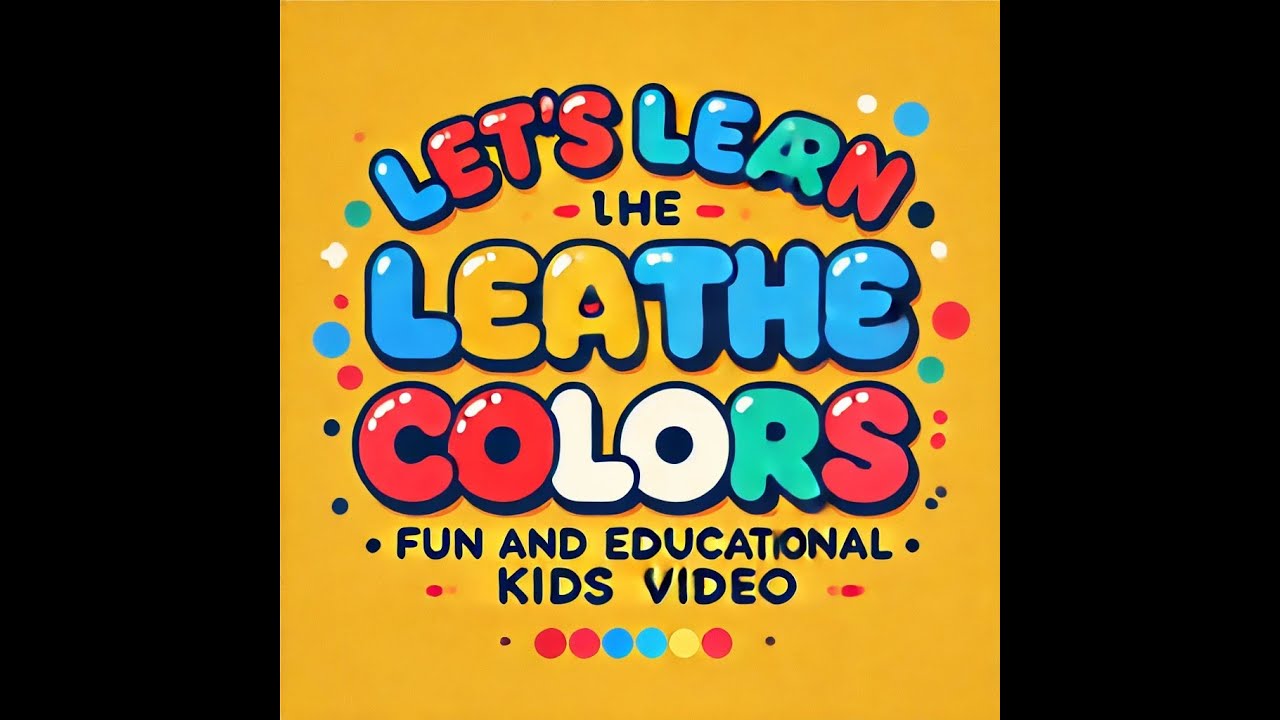 🎨 Let's Learn Colors! | Fun and Educational Kids Video 🎨 - YouTube