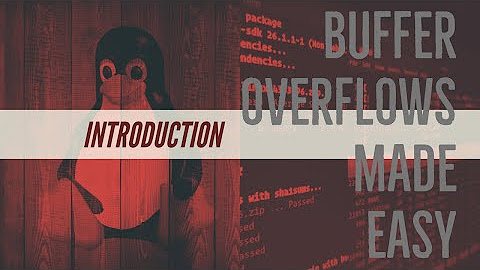 Buffer Overflows Made Easy - YouTube