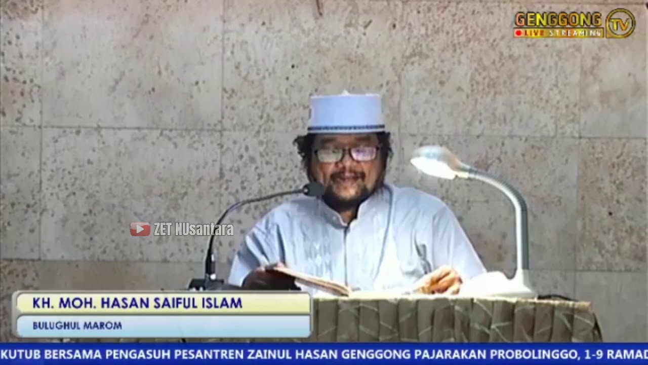 Ngaji Kitab BULUGHUL MAROM 1 | KH. Moh. Hasan Saiful Islam - YouTube