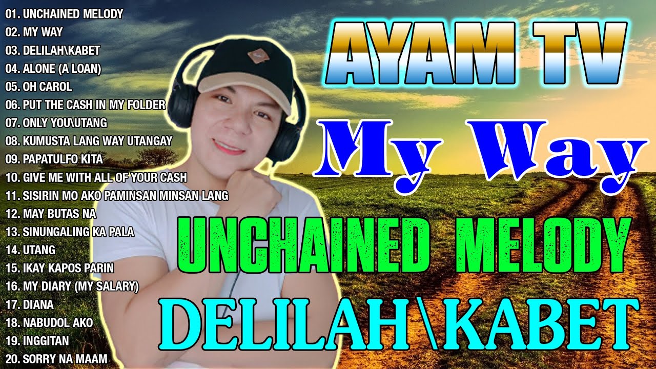 Ayam Tv Best Parody Songs Playlist 2023 - My Way, Unchained Melody ...
