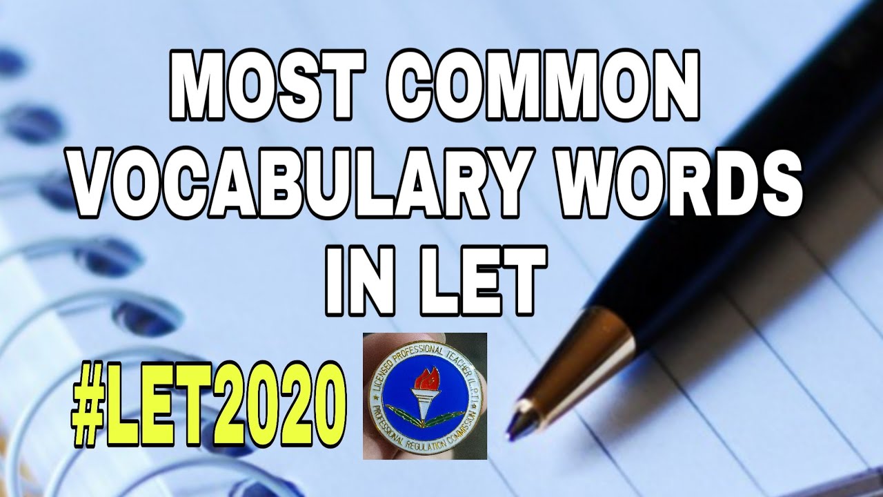 Most Common Vocabulary Words In LET YouTube most-common-vocabulary-words-in-let-youtube