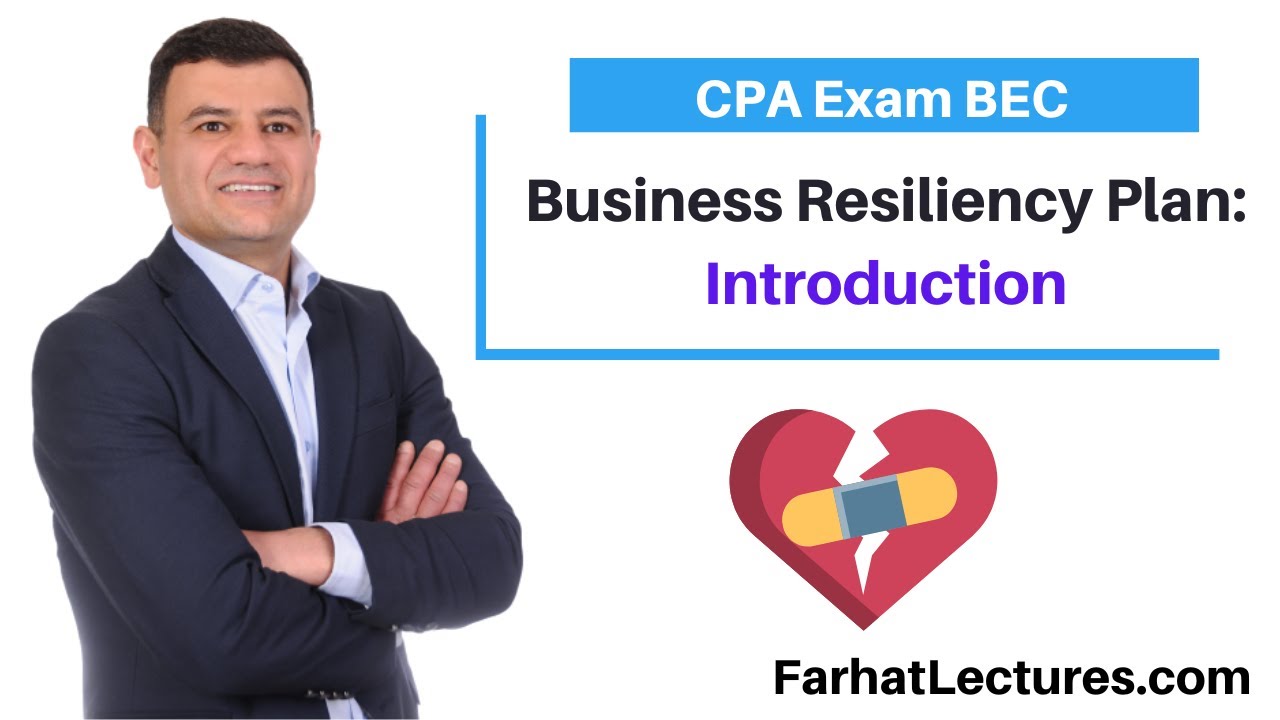 Business Resiliency Plan: Organization Continuity Planning. CPA exam ...