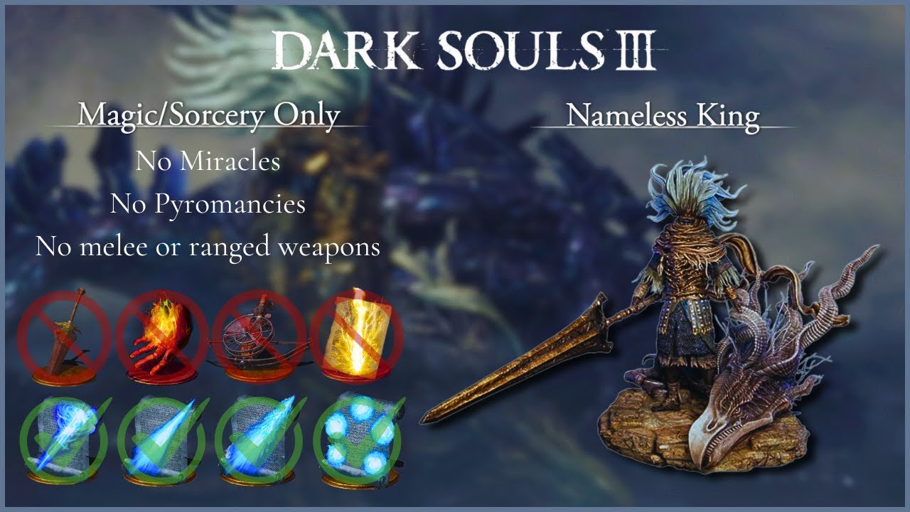 DS3 - Nameless King - Sorcery Only - YouTube
