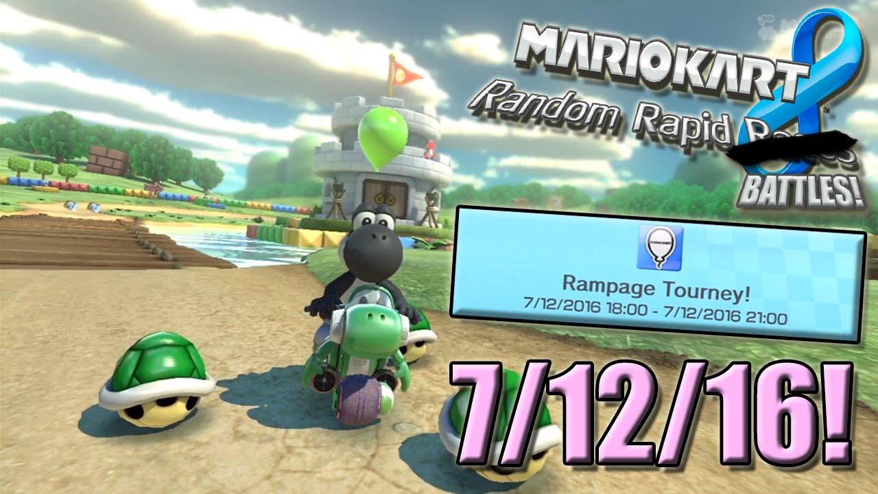 Mario Kart 8 - Random Rapid Races - 7/12/16! - YouTube