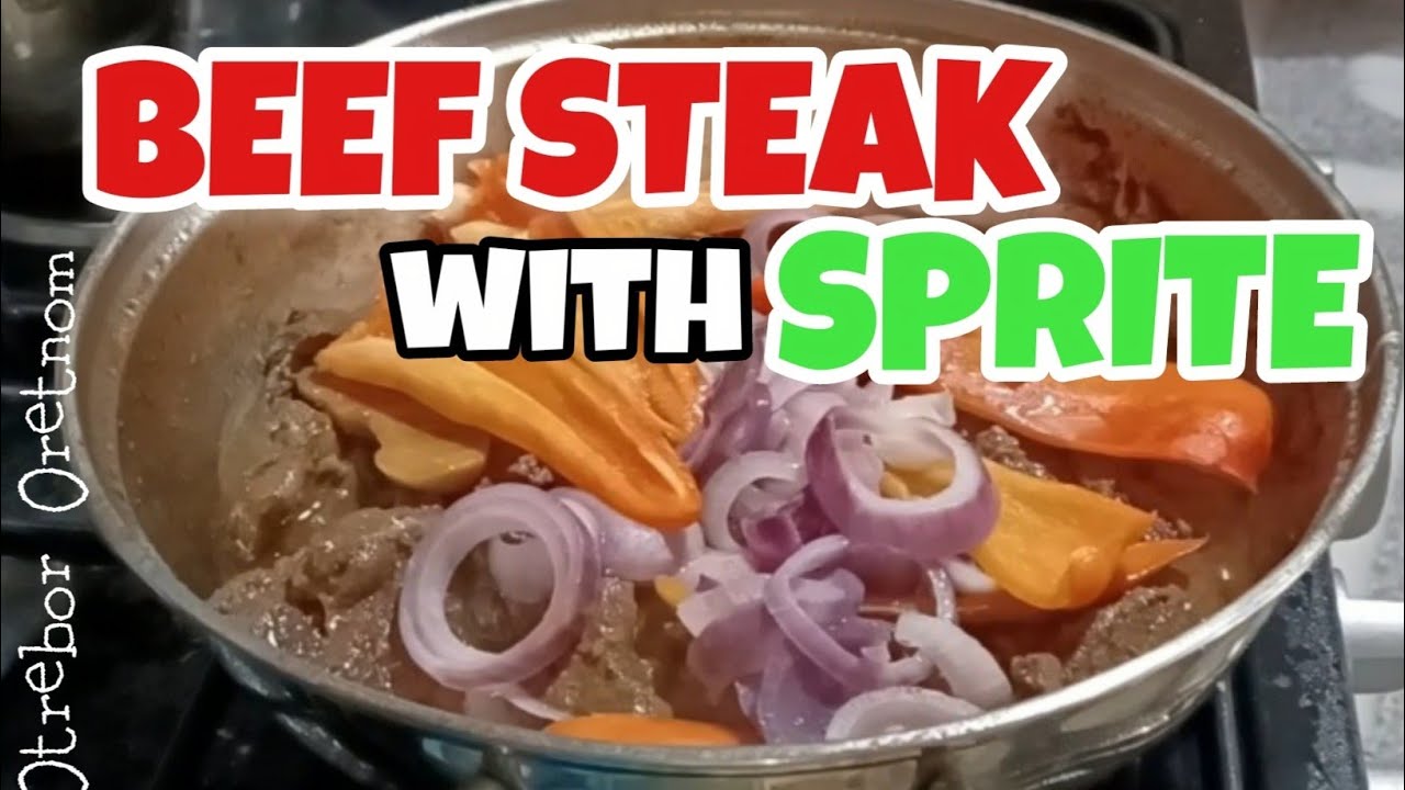 BEEF STEAK WITH SPRITE || @OtreborOretnom252 - YouTube