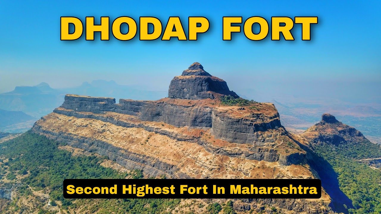 Dhodap Fort | महाराष्ट्रातील दुसऱ्या क्रमांकाचा सर्वात उंच किल्ला ...