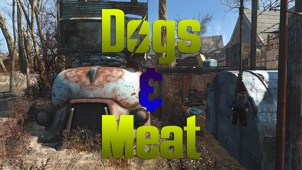 Dogs & Meat - Fallout 4 Raider Settlement - YouTube