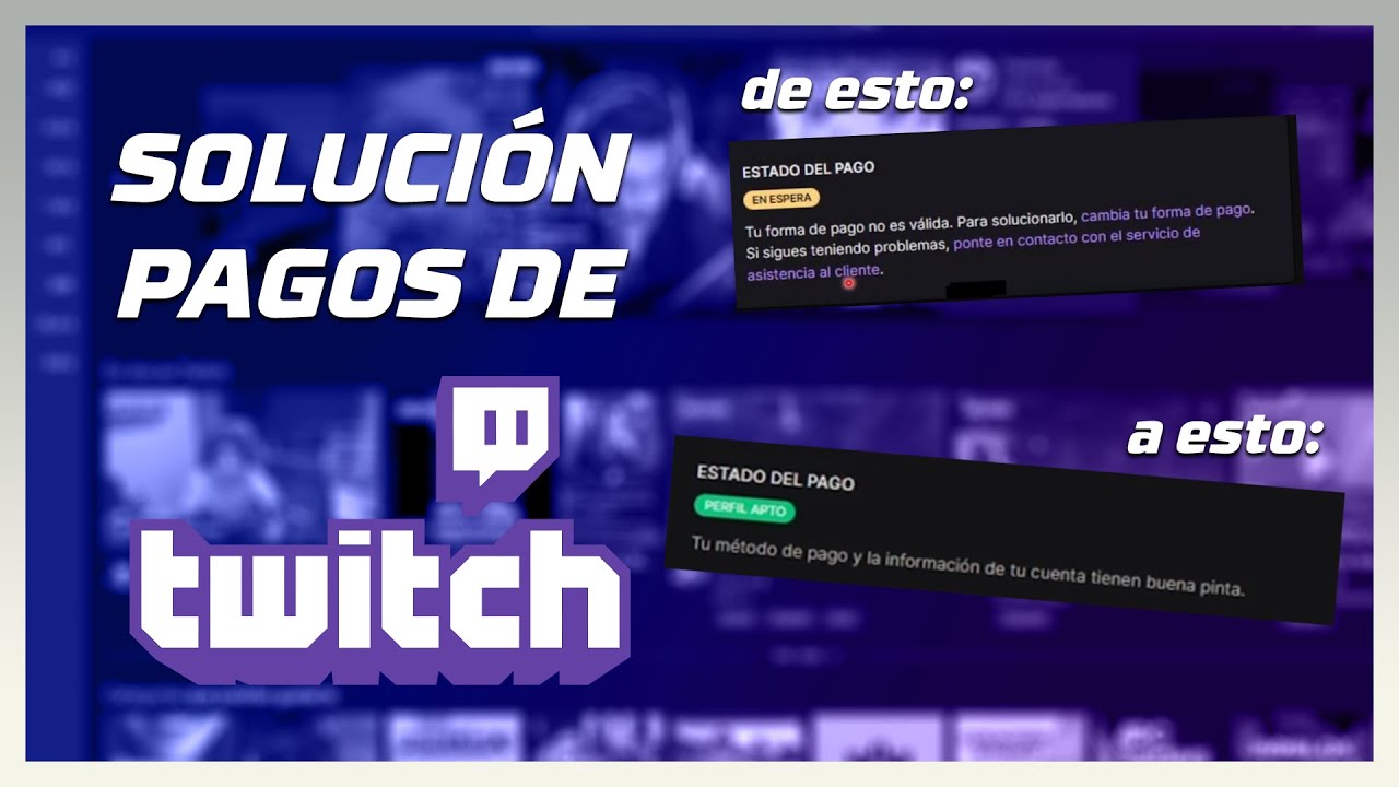 SOLUCIÓN DEFINITIVA | PAGOS RETENIDOS DE TWITCH ¿COMO SOLUCIONARLO ...