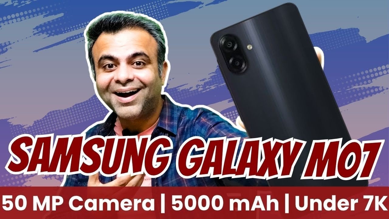 Samsung Galaxy M07 Launched, Price, Specificatio- Processor, Camera ...