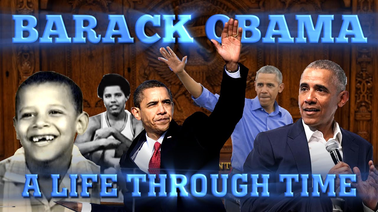 Barack Obama: A Life Through Time - YouTube