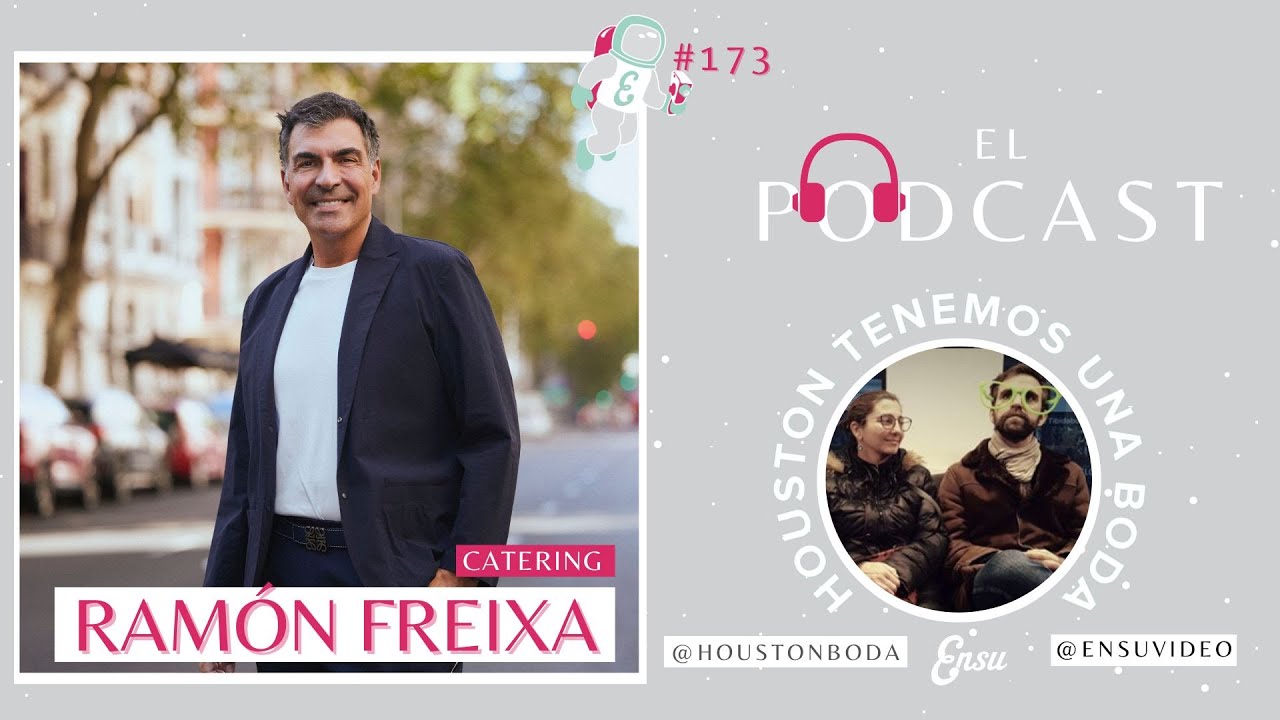 173 Ramón Freixa _ Catering en el podcast de bodas en España - YouTube