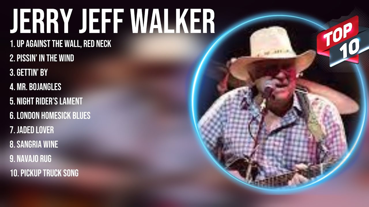 Jerry Jeff Walker Greatest Hits ~ Top 100 Jerry Jeff Walker To Listen ...