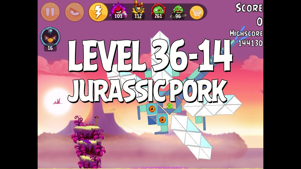 Angry Birds Jurassic Pork Level 36-14 Walkthrough 3 Star - YouTube