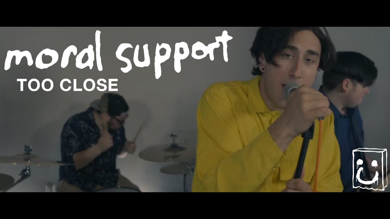 Moral Support - Too Close (Official Music Video) - YouTube