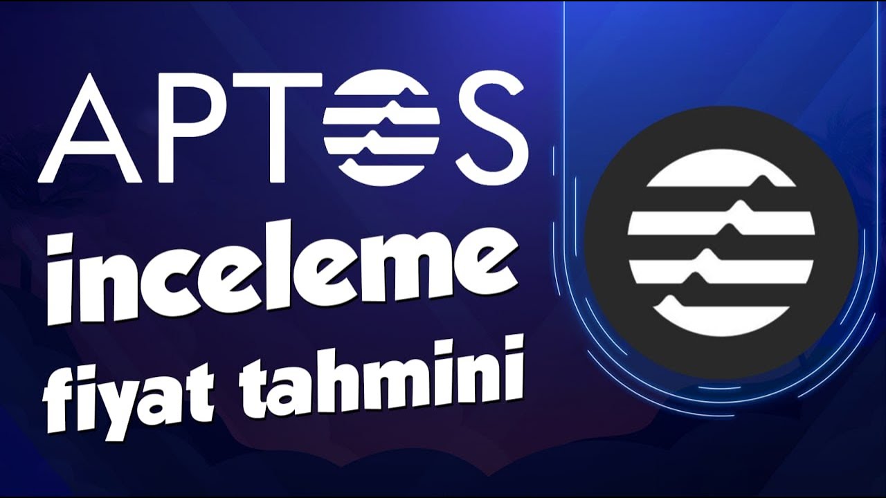 Aptos Nedir? Aptos Coin Fiyat Tahmini | Aptos Nerden Alınır? - YouTube