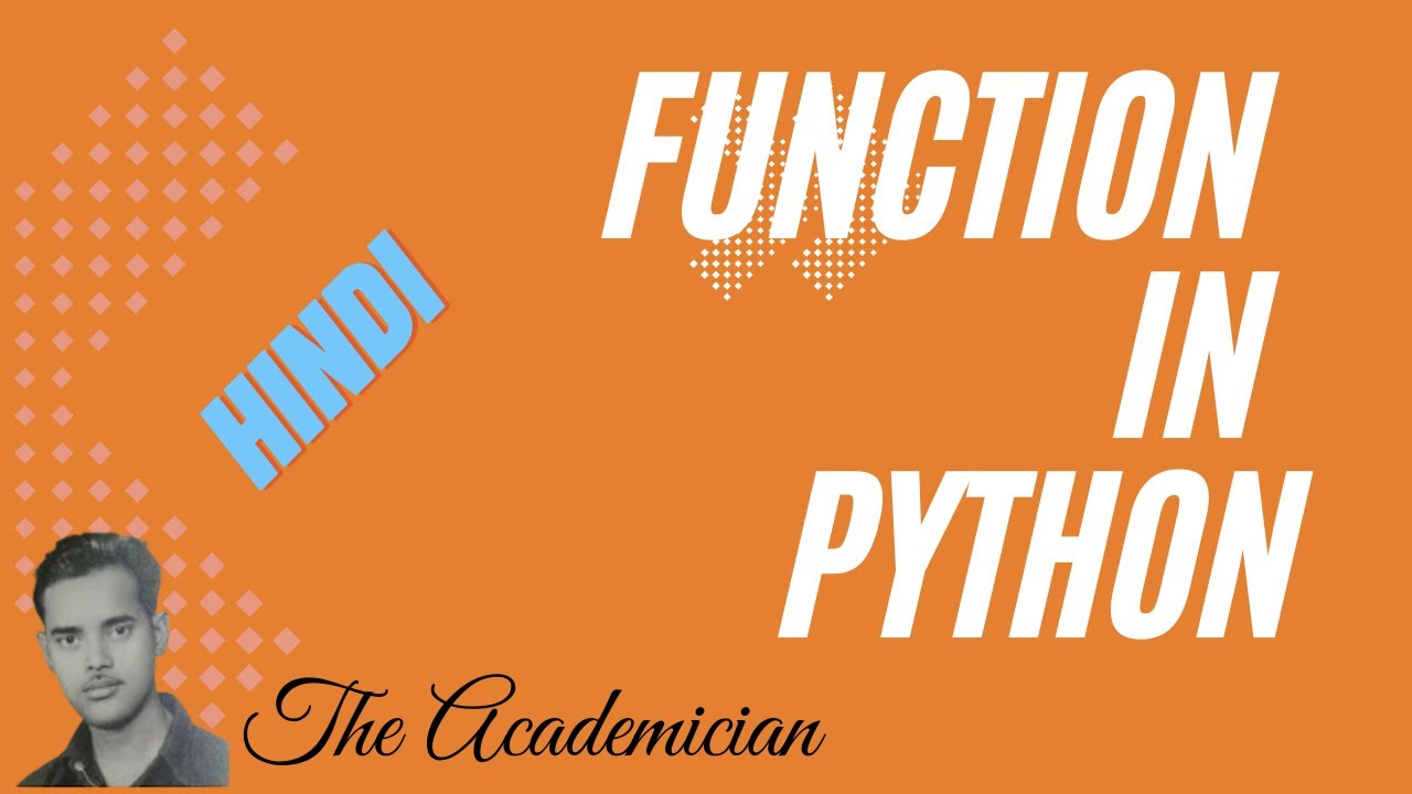 [PYH 11] Function in Python [Hindi] - YouTube