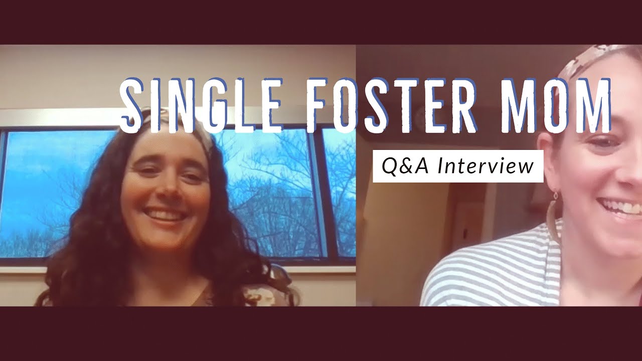 SINGLE FOSTER MOM || Q&A foster care story interview - YouTube
