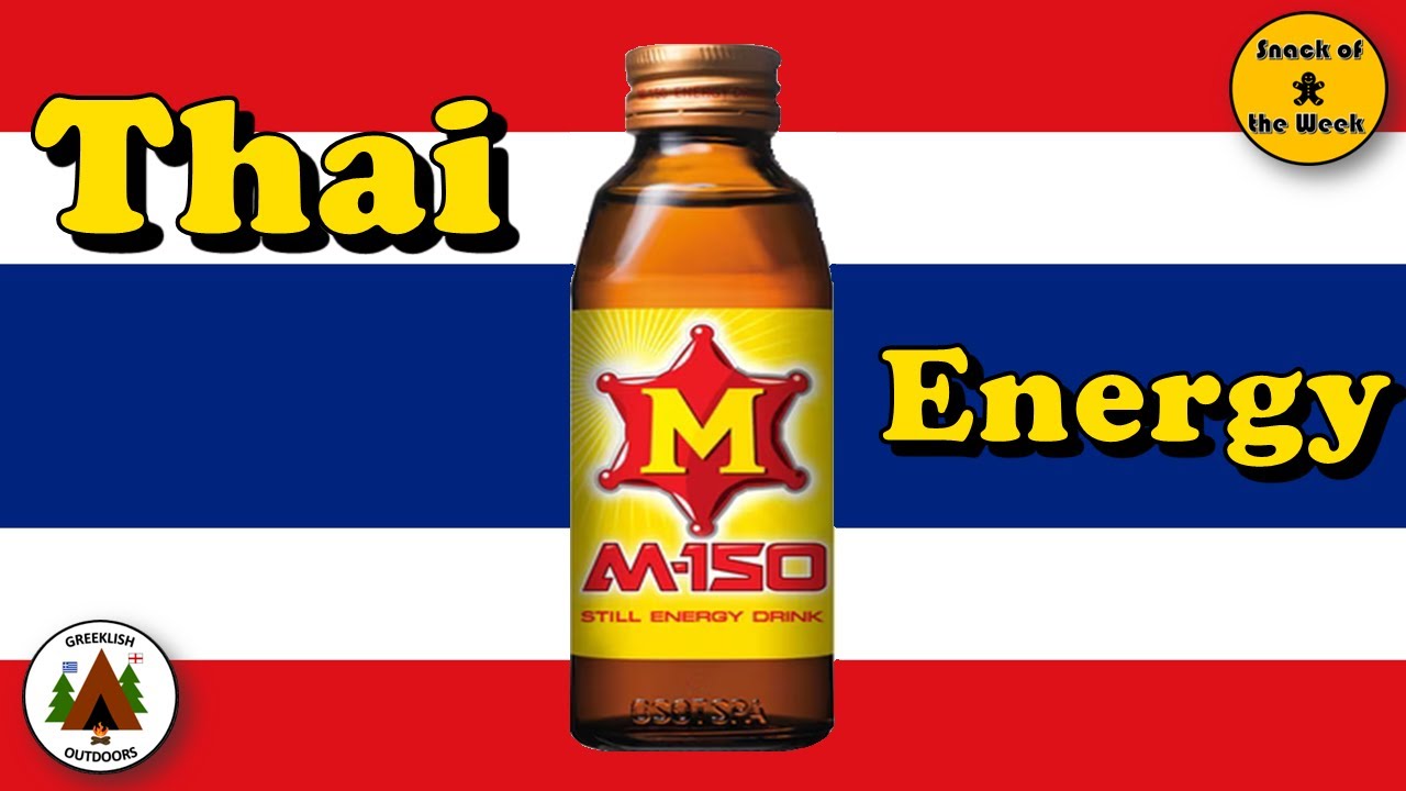 Snack of the week (Episode 56) - M-150 (Thai Energy) - YouTube