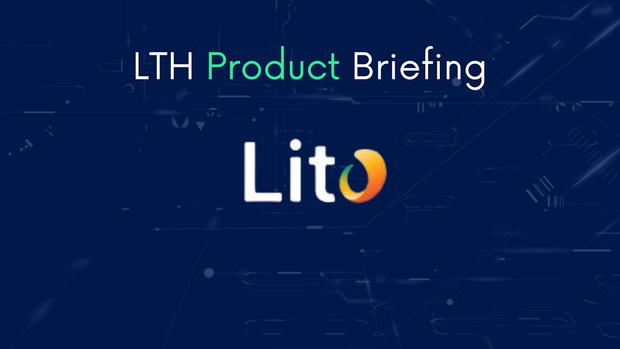 LTH Product Briefing - Lito by Litera - YouTube