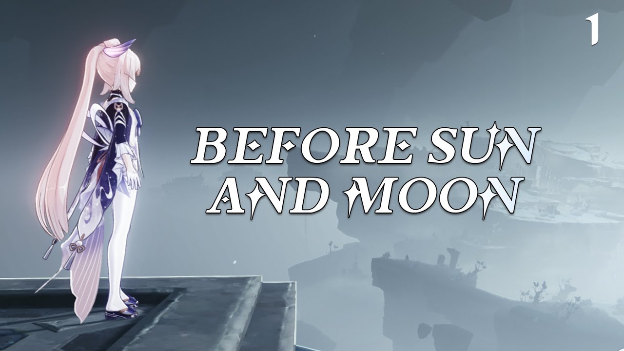 Before Sun and Moon | Audiobook | Minsleif | Genshin Impact - YouTube