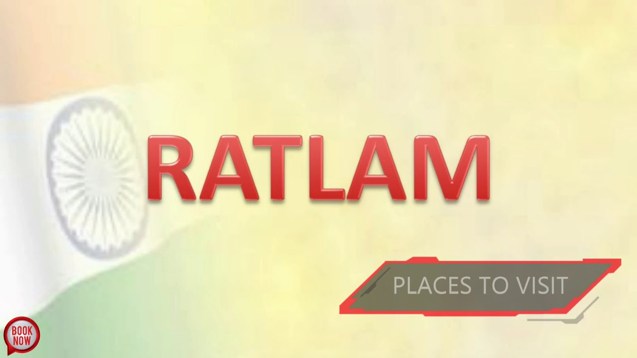 MUST EXPLORE RATLAM IN MADHYA PRADESH - YouTube