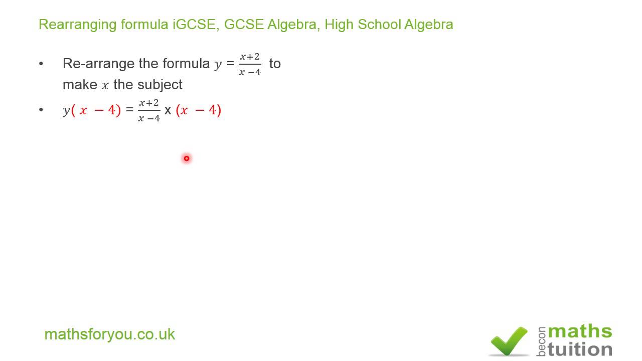Rearranging formula iGCSE, GCSE Algebra, High School Algebra - YouTube