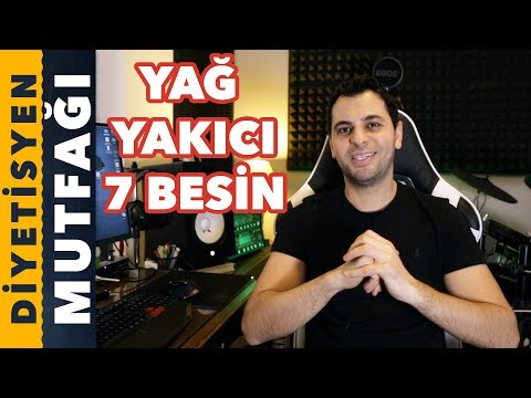 YAĞ YAKICI 7 BESİN | Diyetisyen Andaç Yeşilyurt