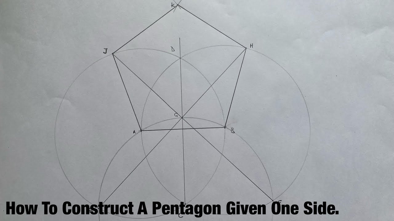 How To Construct a Pentagon Given One Side. - YouTube