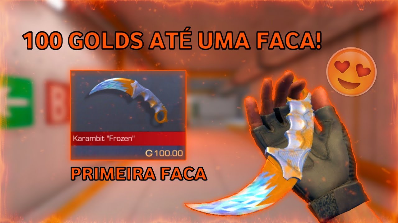 100 GOLD ATÉ FACA STANDOFF 2/Como investir standoff 2- Tutorial Farm ...