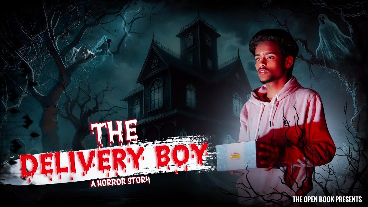 The Delivery Boy | Horror Story | part 1 | The Open Book presents - YouTube