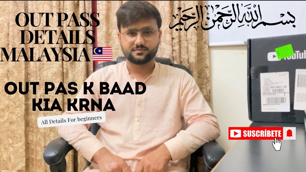 “Malaysia Outpass Guide: A Beginner’s Step-by-Step Tutorial” | Out pass ...