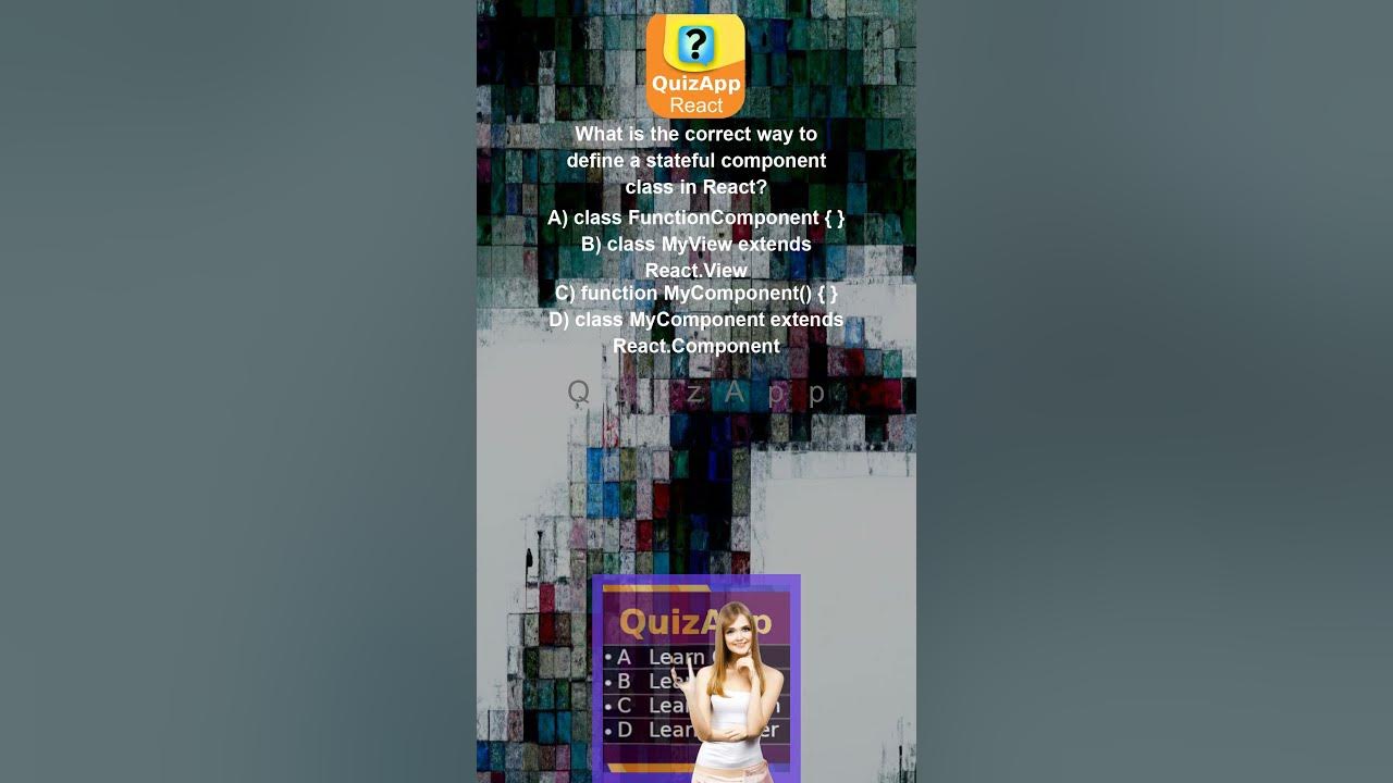 React What is the correct way to define a stateful component class in React - YouTube