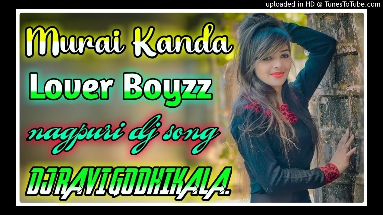 Murai Kanda New Nagpuri Song 2020 ||Alu Lelo || Full Hard mix || DJ ...