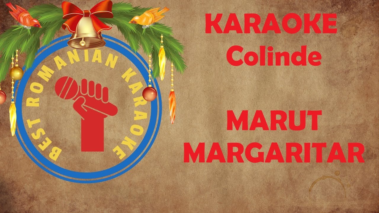 KARAOKE COLINDE: C. Popescu - Marut Margaritar Versuri Negativ - YouTube