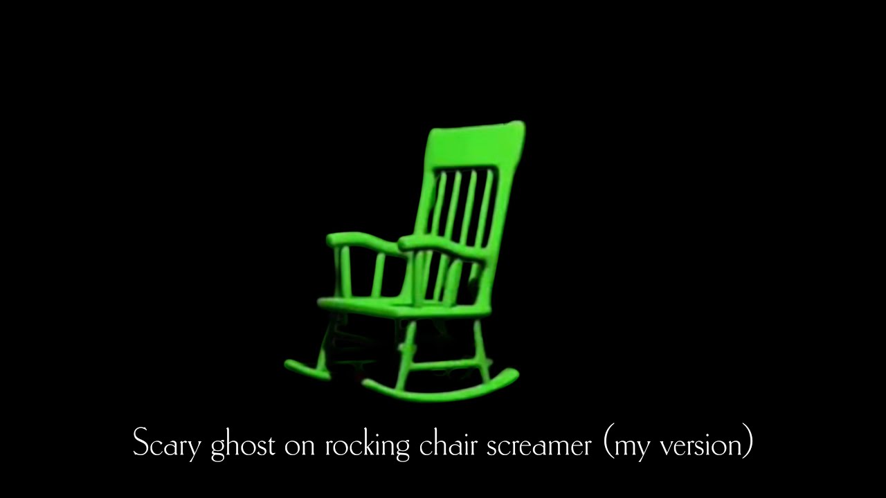 Scary ghost on rocking chair screamer (my version) - YouTube