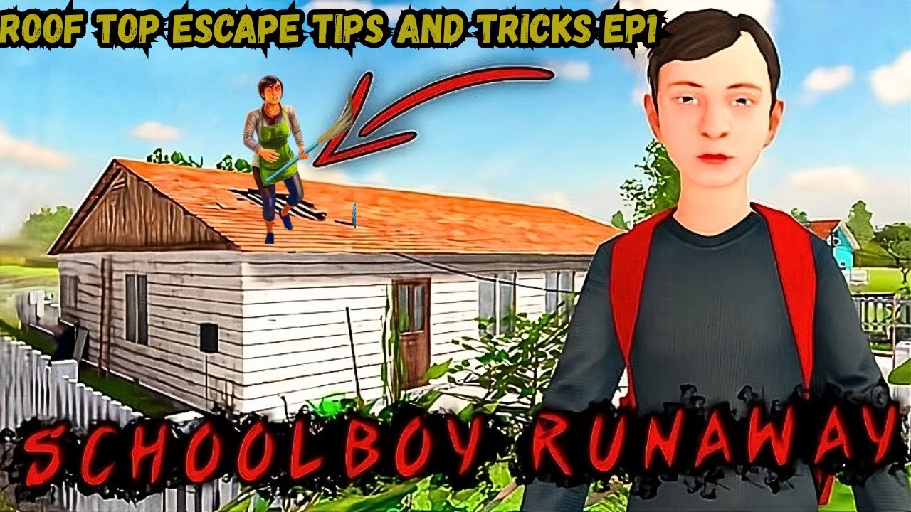 How to escape rooftop schoolboy runaway | tips and tricks - YouTube