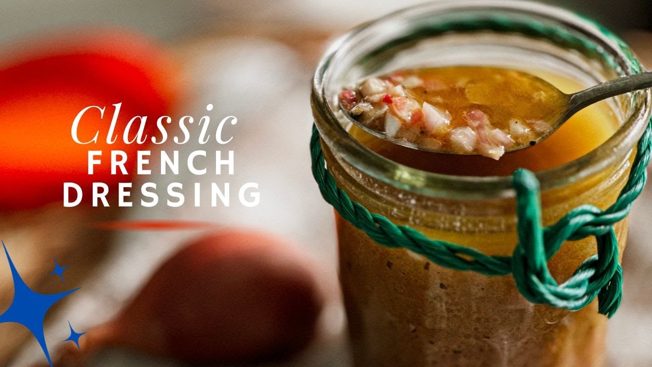Classic French Dressing | Simple | Quick - YouTube