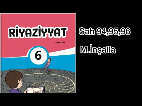 6 cı sinif riyaziyyat 1-ci hissə: Səh 94,95,96