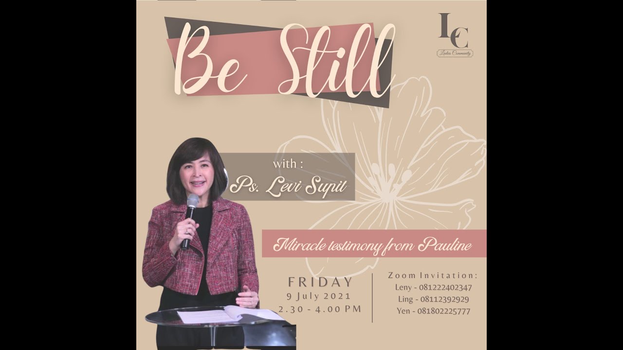 BE STILL - Ps. Levi Supit - YouTube