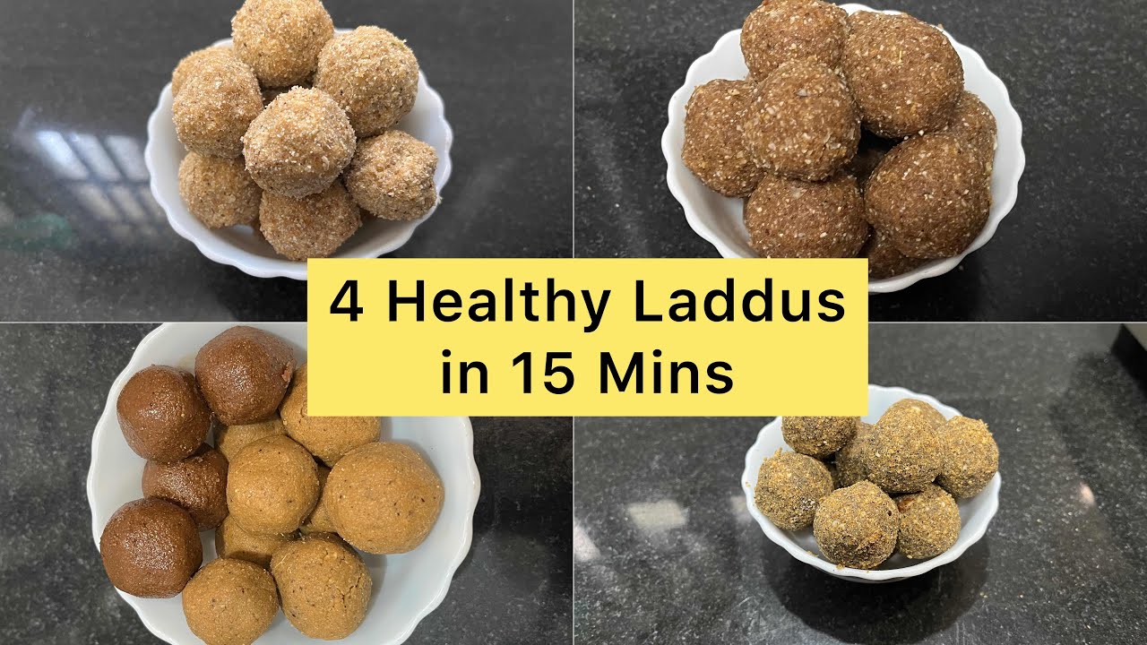 4 Heathy Laddus in 15 Mins || No Sugar Heathy Laddus for Kids - YouTube